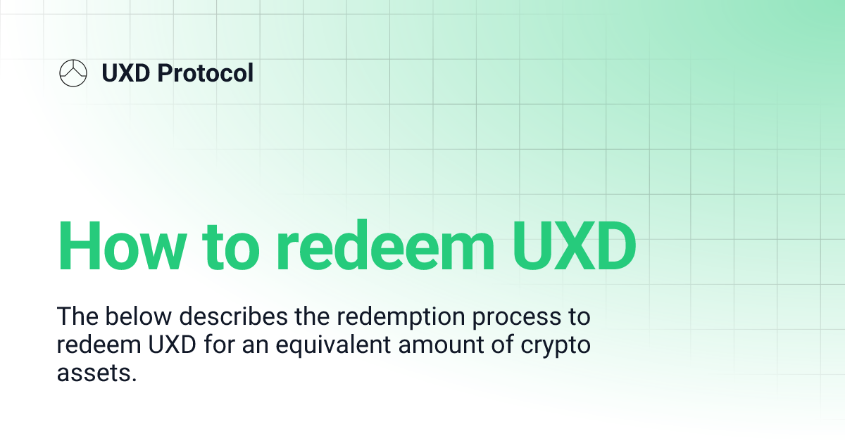 How to redeem UXD | UXD Protocol